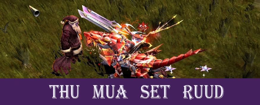 Thu mua set Ruud | LifeMU - Mu Online Season 21 tại Việt Nam